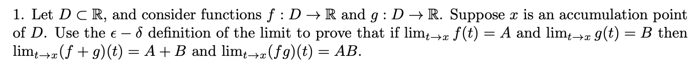 Solved 1. Let D⊂R, and consider functions f:D→R and g:D→R. | Chegg.com