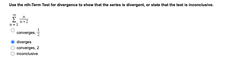 Solved Use the nth-Term Test for divergence to show that the | Chegg.com