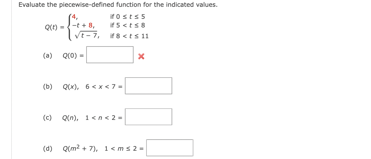 Solved Evaluate the piecewise-defined function for the | Chegg.com