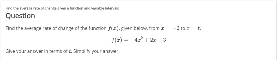 Solved Find the average rate of change given a function and | Chegg.com
