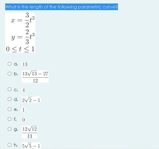 Solved What is the length of the following parametric curve? | Chegg.com