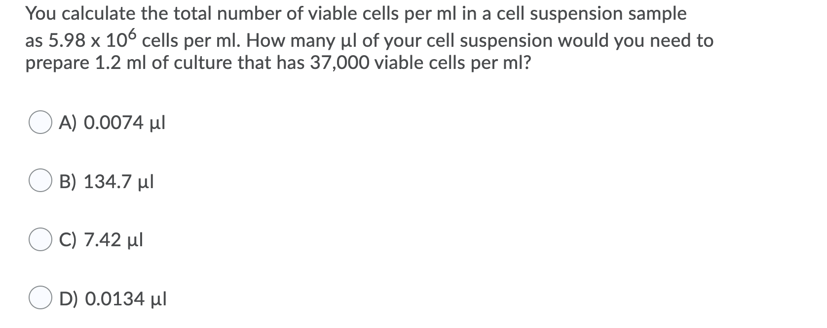 Solved You calculate the total number of viable cells per ml | Chegg.com