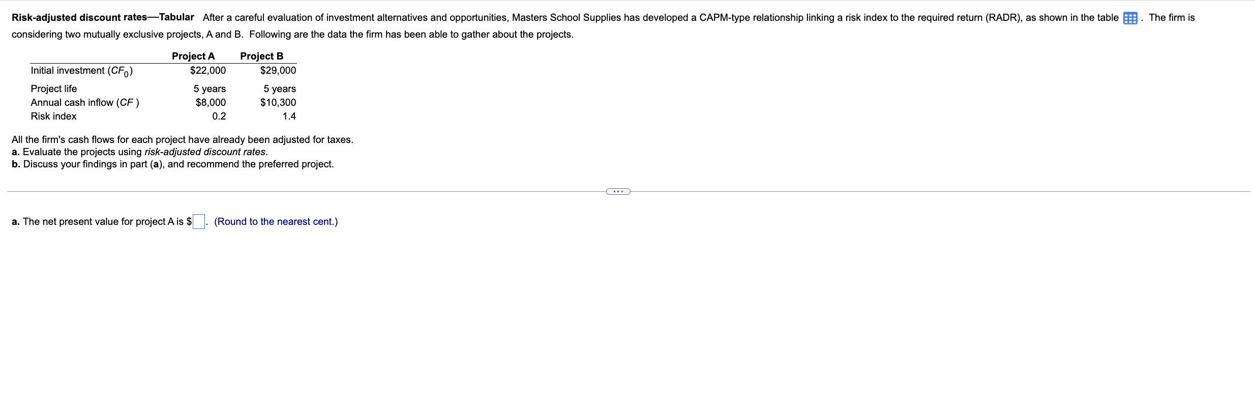 Solved considering two mutually exclusive projects, A and B. | Chegg.com