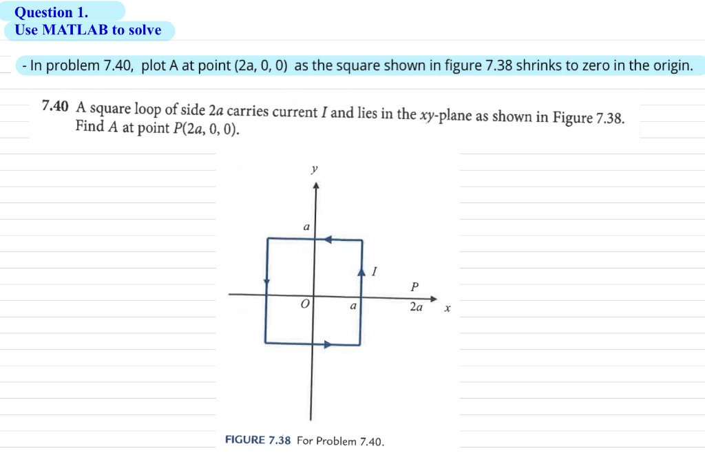 Question 1 Use Matlab To Solve In Problem 740 0186