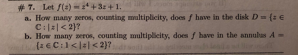 Solved (ze a. How many zeros, counting multiplicity, does f | Chegg.com