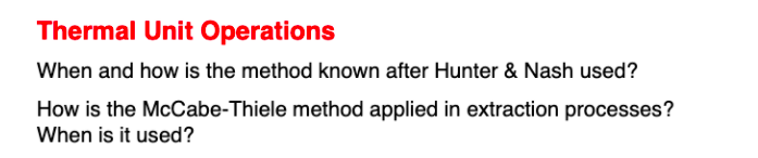 Solved Thermal Unit Operations When and how is the method | Chegg.com