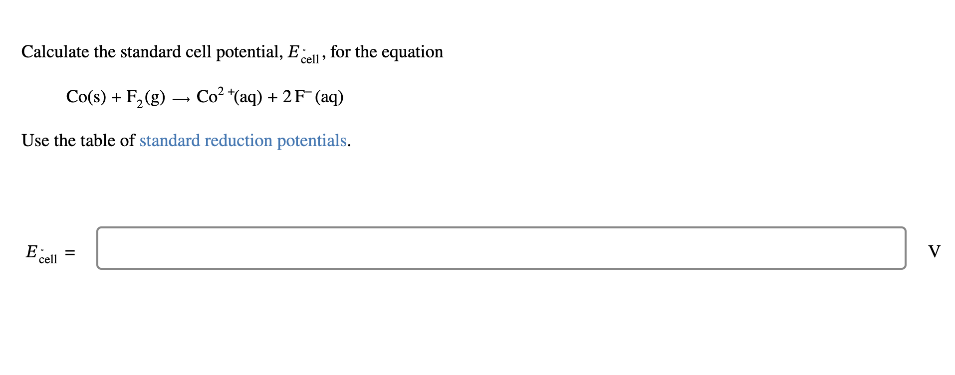 Solved Calculate The Standard Cell Potential Ecell For