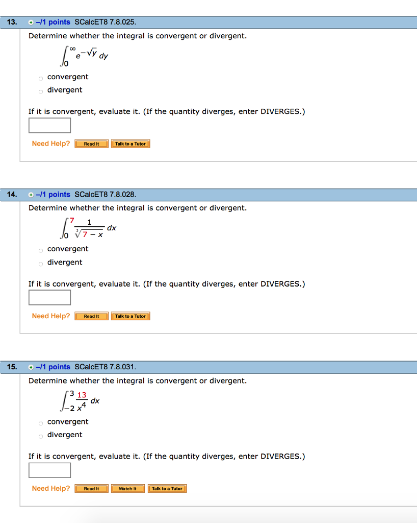 Solved 13. -/1 points SCalcET8 7.8.025 Determine whether the | Chegg.com