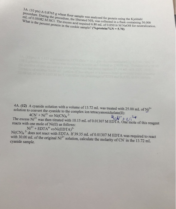 Solved 3A. (10 pts) A 0.8765 g wheat flour sample was | Chegg.com