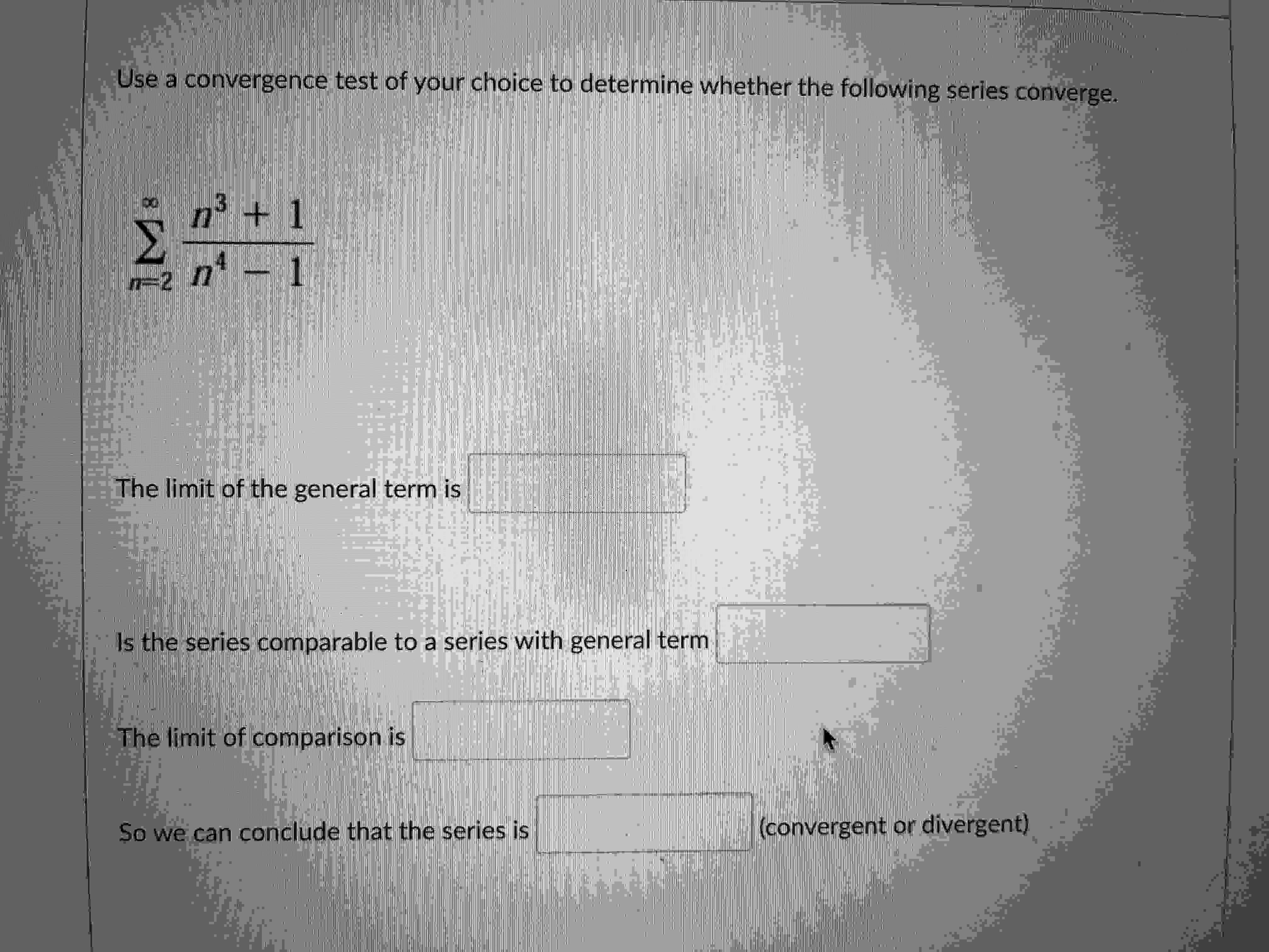 Solved Use a convergence test of your choice to determine | Chegg.com