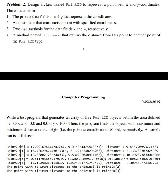 Solved Problem 2: Design a class named Point2D to represent | Chegg.com