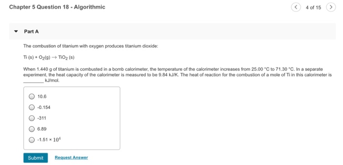 Solved Chapter 5 Question 18-Algorithmic 4 of 15 PartA The | Chegg.com