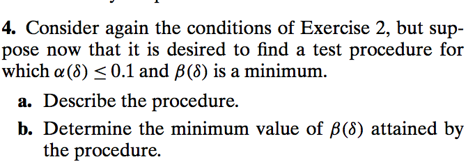 4. Consider again the conditions of Exercise 2, but | Chegg.com