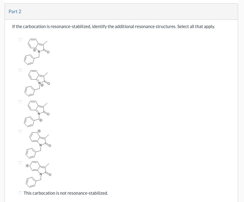 Solved Part 2If the carbocation is resonance-stabilized, | Chegg.com