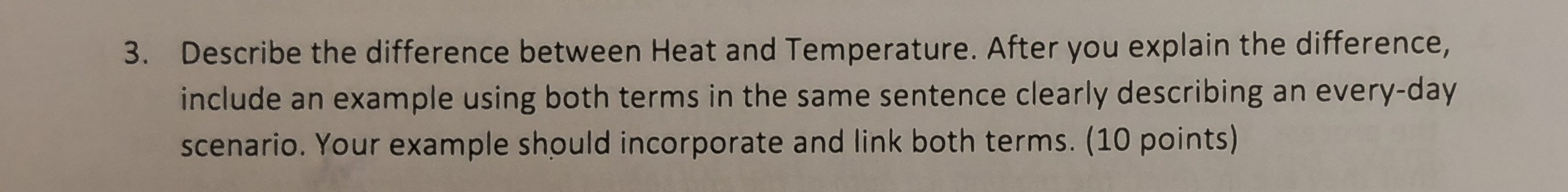 Solved Describe the difference between Heat and Temperature. | Chegg.com