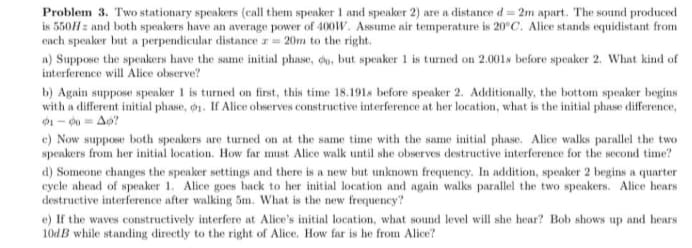 Solved Problem 3. Two stationary speakers (call them speaker | Chegg.com