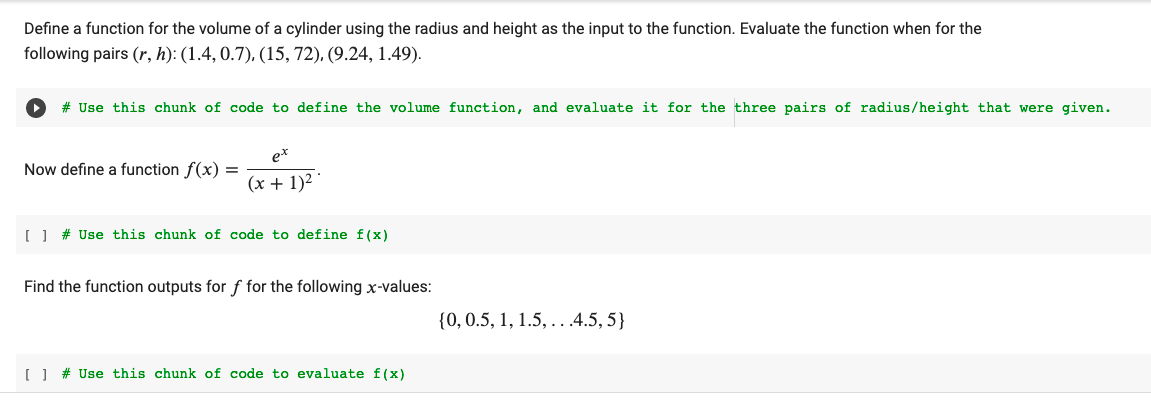 Solved Define a function for the volume of a cylinder using | Chegg.com