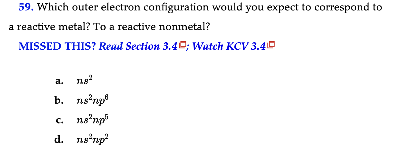 Solved Which outer electron configuration would you expect | Chegg.com