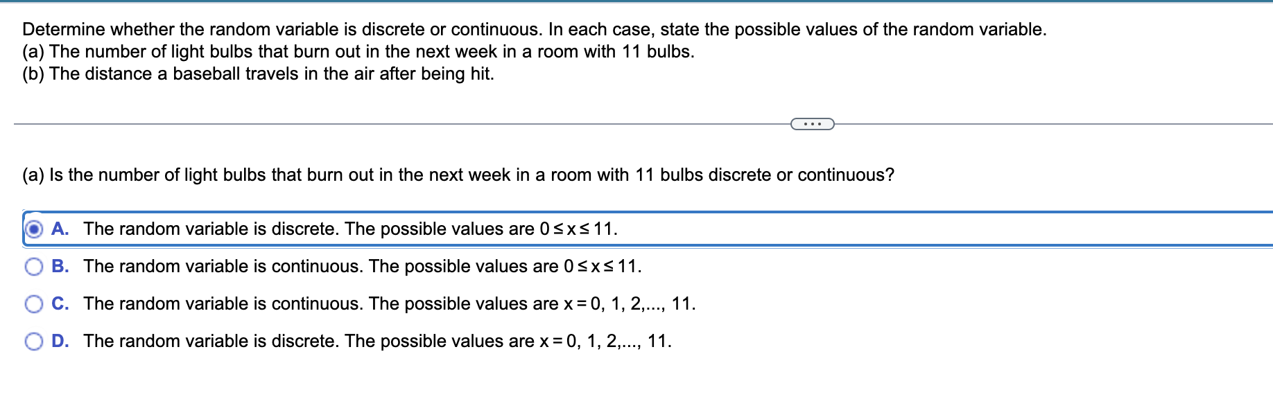 Solved Determine whether the random variable is ﻿discrete or | Chegg.com