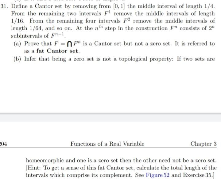 Solved 31. Define a Cantor set by removing from [0, 1] the | Chegg.com