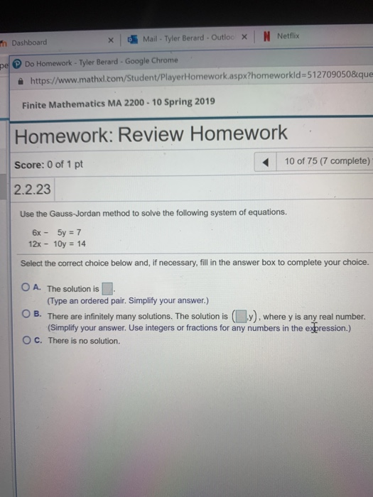 Solved Netflix Mail . Tyler Berard-Outloc x | h Dashboard Do | Chegg.com