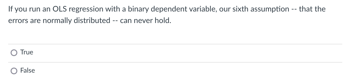 Solved If you run an OLS regression with a binary dependent | Chegg.com