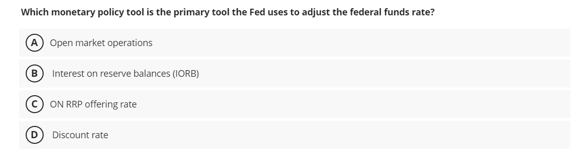 Solved Which monetary policy tool is the primary tool the | Chegg.com