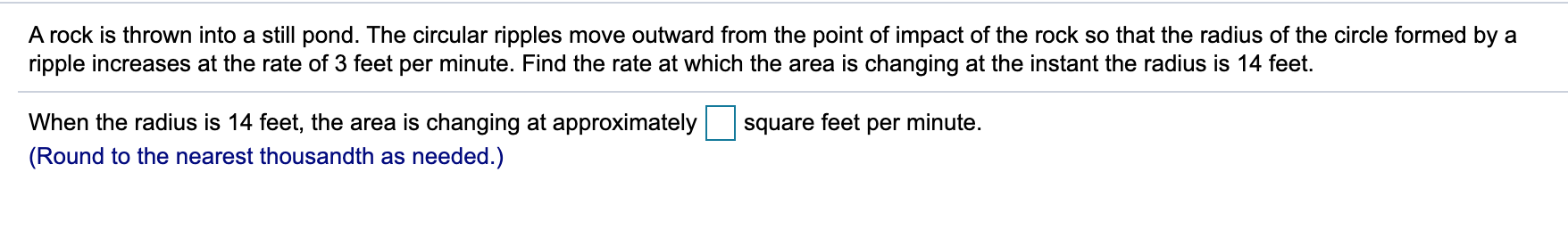 Solved A rock is thrown into a still pond. The circular | Chegg.com