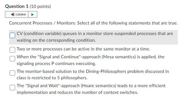 Solved Concurrent Processes / Monitors: Select all of the | Chegg.com
