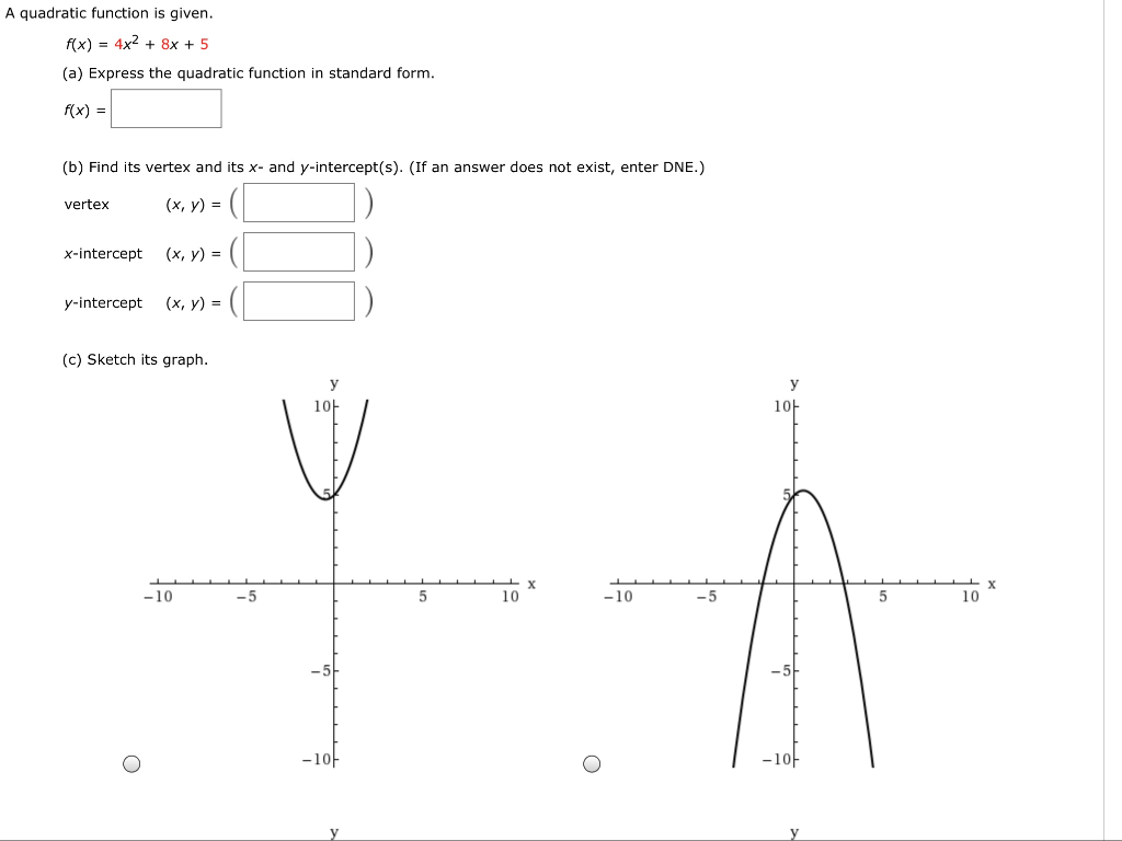 Solved A quadratic function is given. f(x) = 4x2 + 8x + 5 | Chegg.com