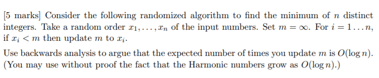 Solved 5 marks) Consider the following randomized algorithm | Chegg.com