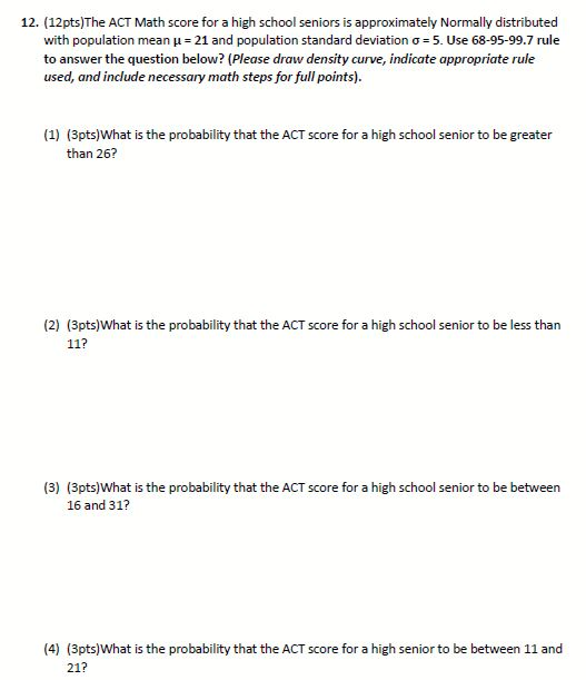 Solved 12. (12pts)The ACT Math score for a high school | Chegg.com
