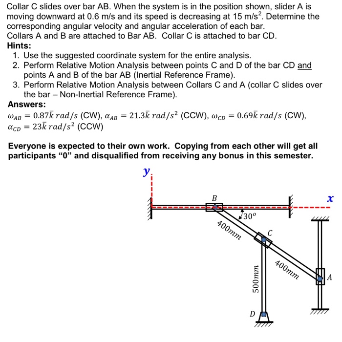 Solved Collar C slides over bar AB. When the system is in | Chegg.com