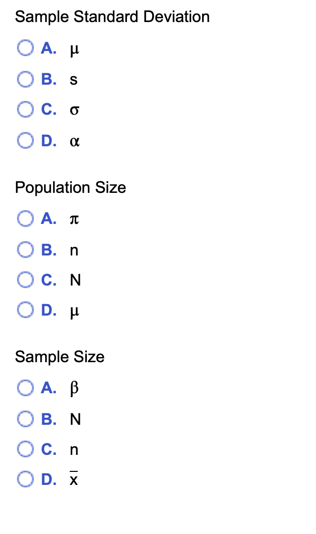Solved Choose the correct symbol Population Mean A. σ B. μ | Chegg.com