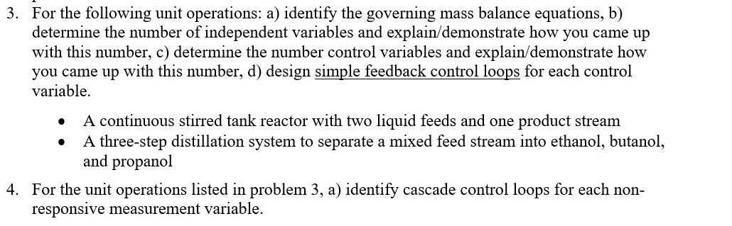 Solved 3. For the following unit operations: a) identify the | Chegg.com