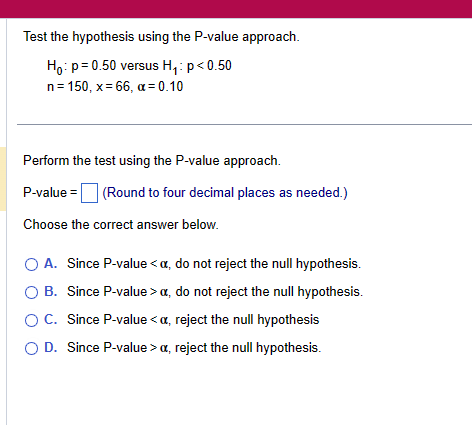 Solved Test the hypothesis using the P-value | Chegg.com