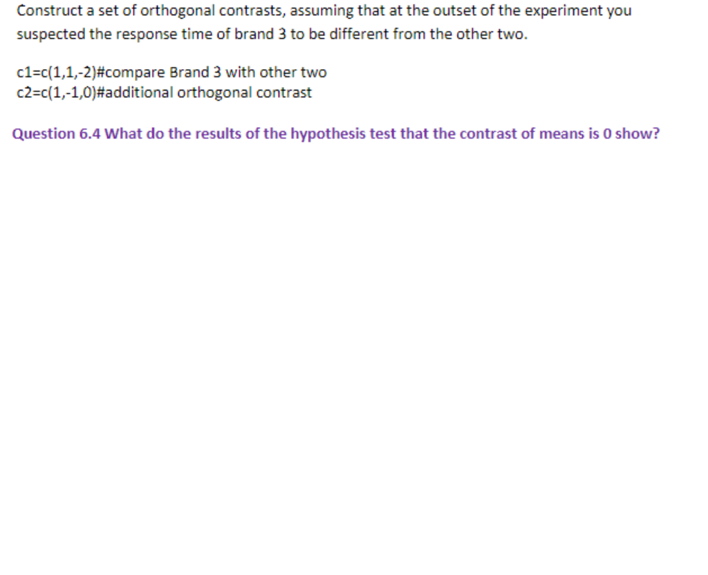 Construct a set of orthogonal contrasts, assuming | Chegg.com