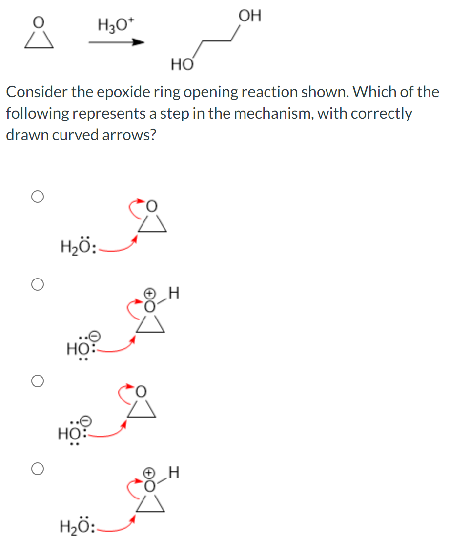 Solved Consider the epoxide ring opening reaction shown. | Chegg.com