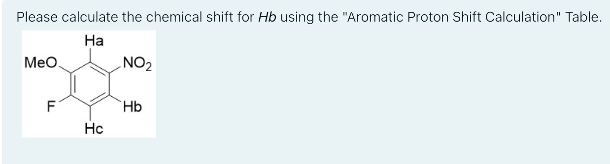 Solved Please calculate the chemical shift for Hb using the | Chegg.com