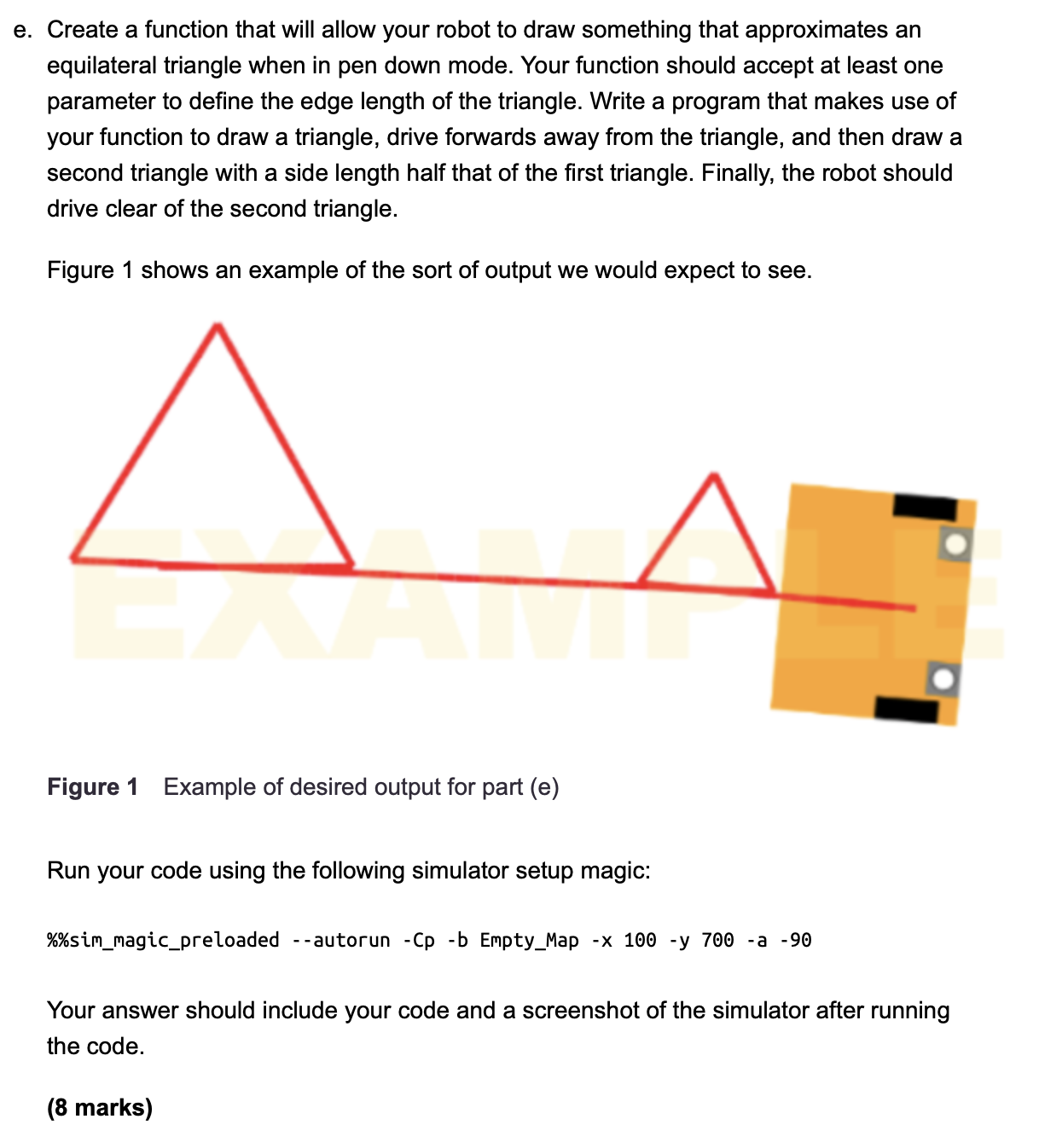 Solved e. Create a function that will allow your robot to | Chegg.com