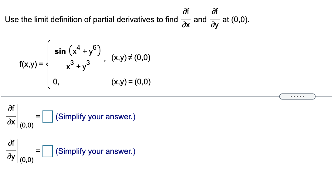 Solved Use the limit definition of partial derivatives to | Chegg.com