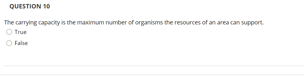 Solved QUESTION 10 The carrying capacity is the maximum | Chegg.com