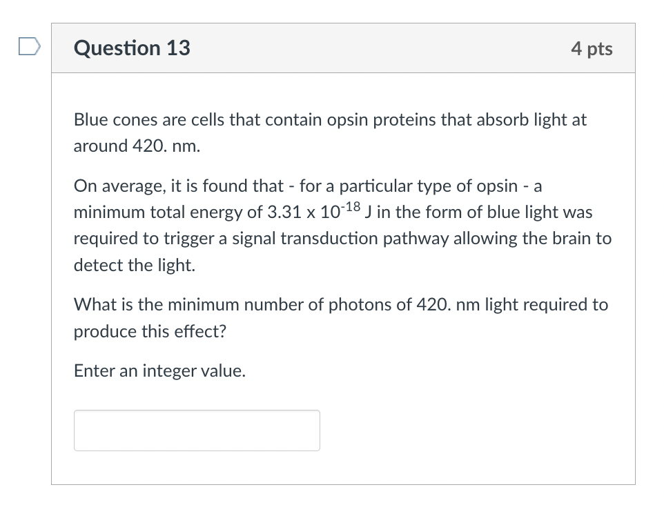 Solved Blue cones are cells that contain opsin proteins that | Chegg.com