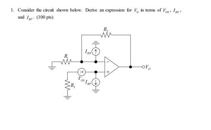 Solved 1. Consider the circuit shown below. Derive an | Chegg.com