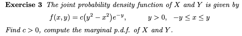 Solved Exercise 3 The joint probability density function of | Chegg.com