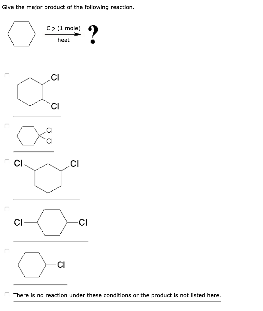 Solved Give the major product of the following reaction. Cl2 | Chegg.com