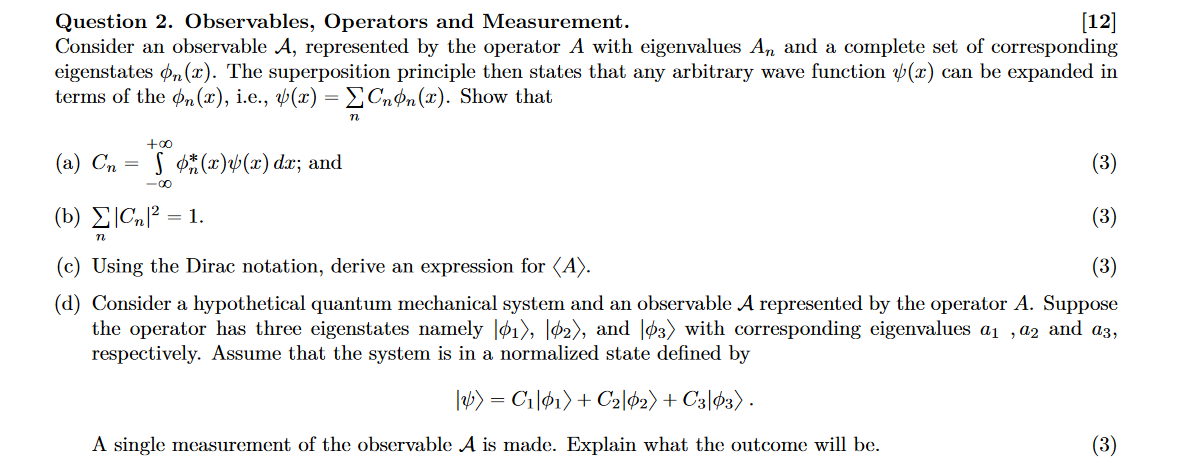 Solved [12] Question 2. Observables, Operators and | Chegg.com