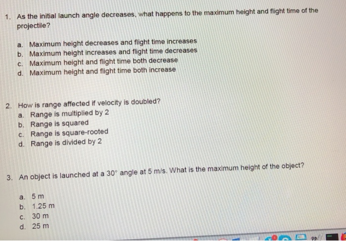 Solved e intial launch angle decreases, what happens to the | Chegg.com