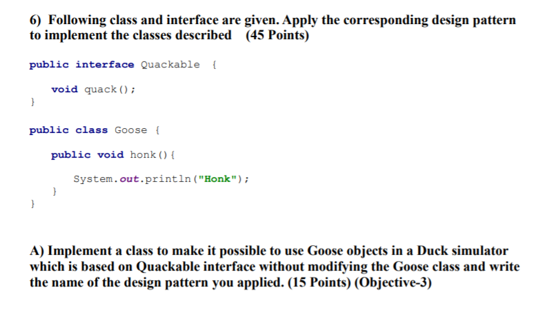 Solved 6) Following class and interface are given. Apply the | Chegg.com