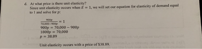 Solved At what price is there unit elasticity? Since unit | Chegg.com